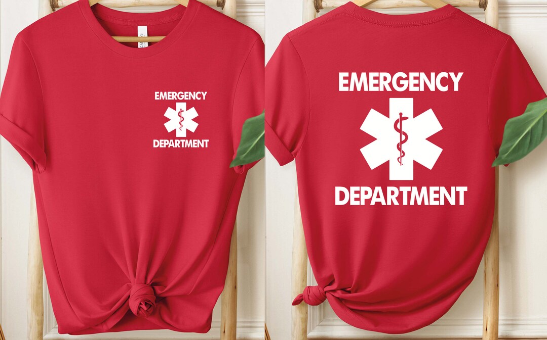 Emergency Department Shirt, Back and Front Design ER Nurse Gift, New ...