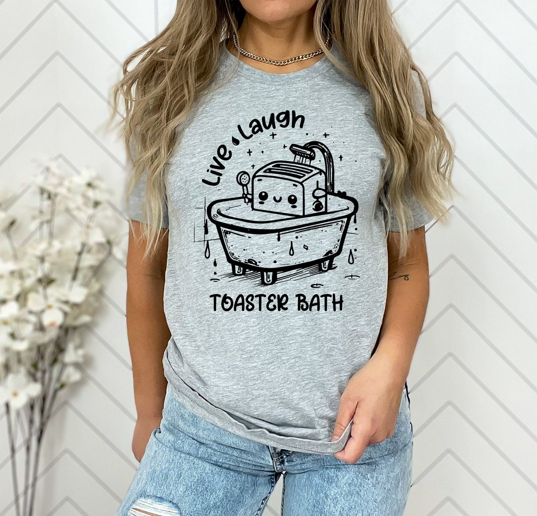Live Laugh Toaster Bath Cute Kawaii Toaster Sticker Dark Humor Decal ...