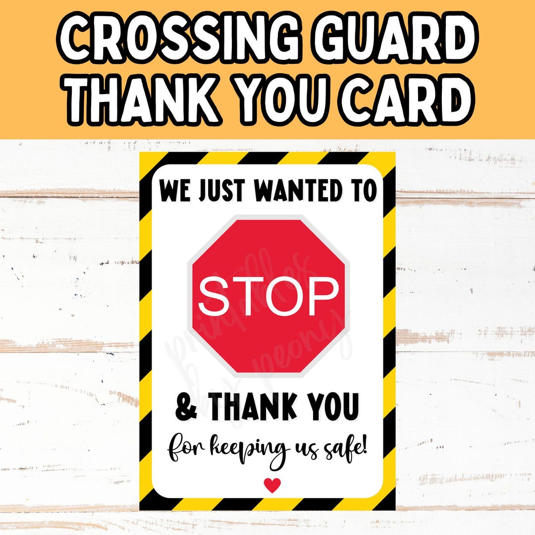Printable Crossing Guard Thank You Card - Gift Card Holder for Crossing ...
