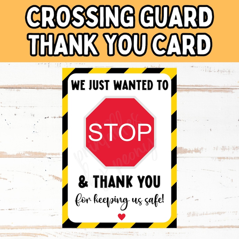 Printable Crossing Guard Thank You Card - Gift Card Holder for Crossing ...