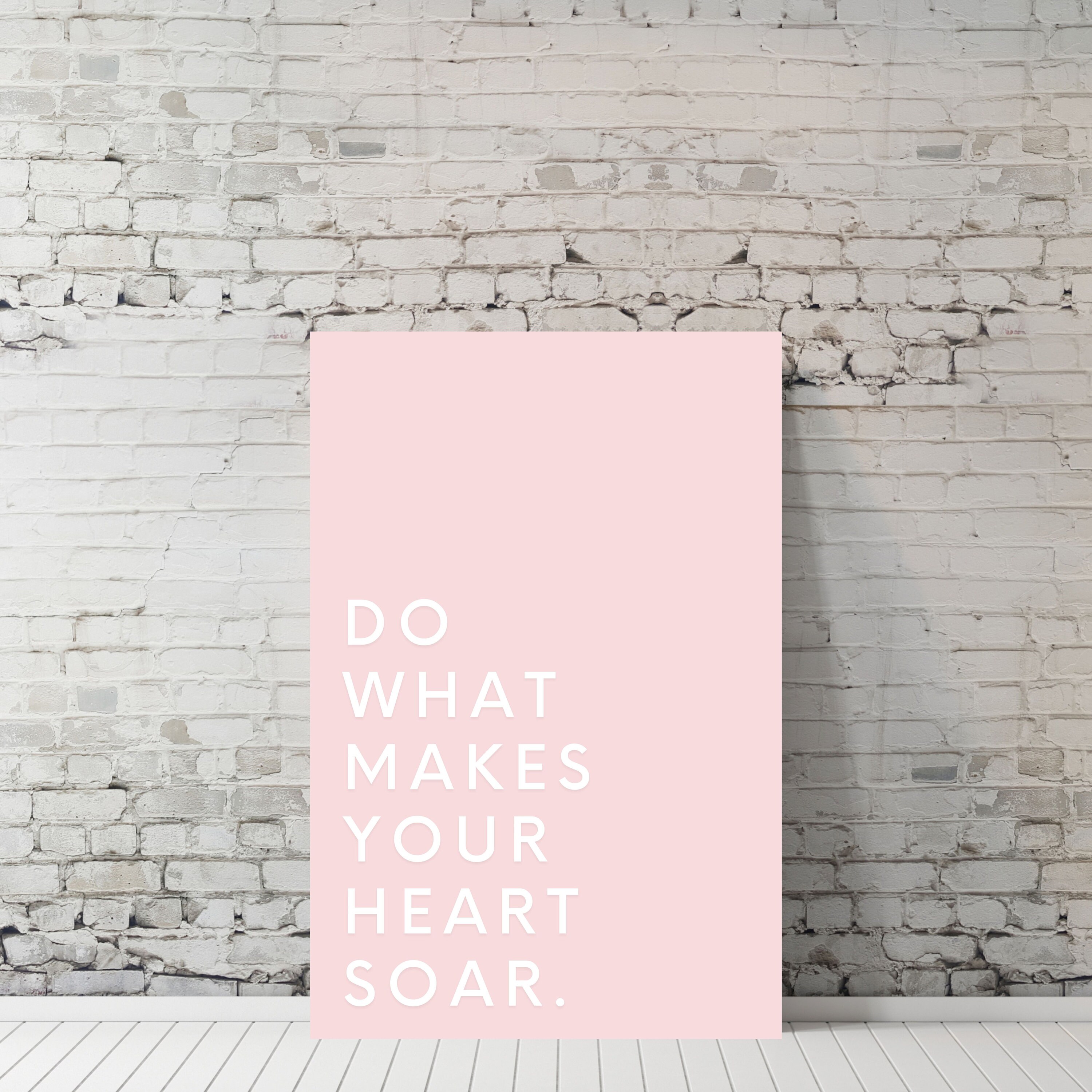 Do What Makes Your Heart Soar Poster Pink Cute Aesthetic Poster ...