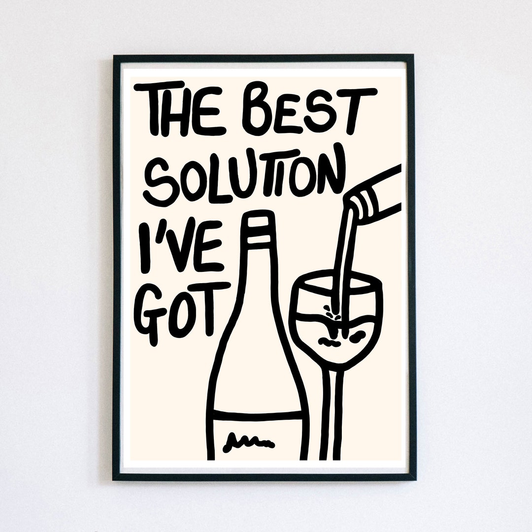 The Best Solution I've Got Illustrated Art Print - Etsy