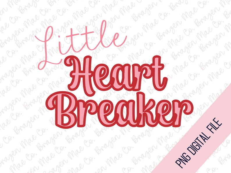 Little Heart Breaker PNG, Transparent Little Heart Breaker Png File - Etsy