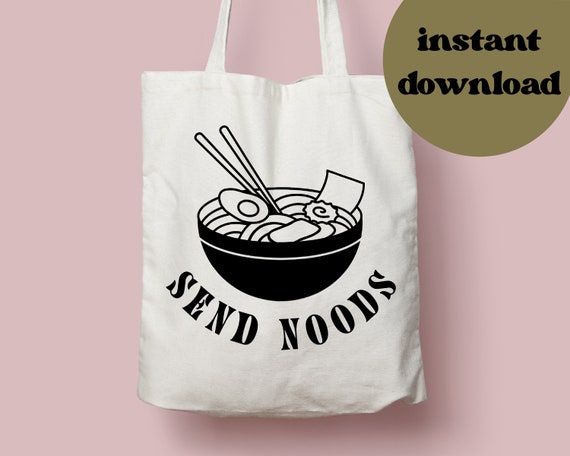 Send Noods Svg Send Noods Cricut Ramen Svg Noods Silhouette | Etsy ...
