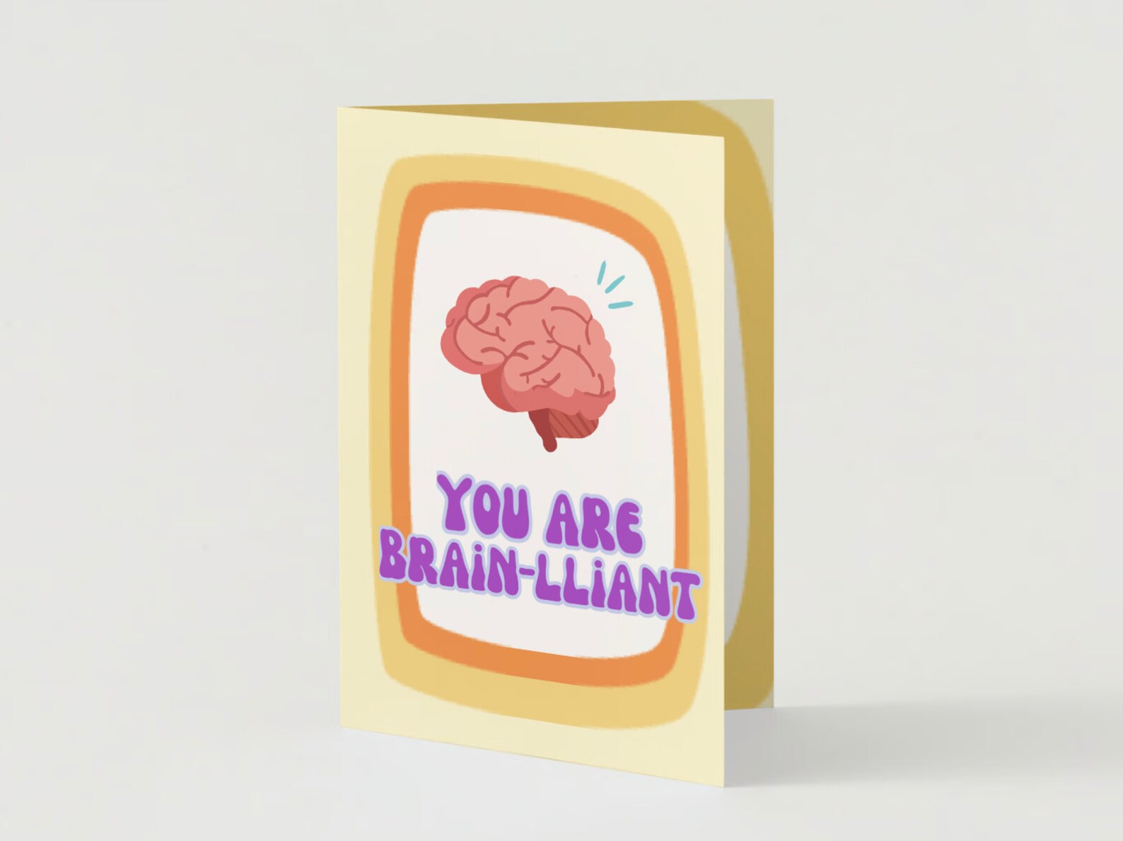 You Are Brain-lliant! – Unique Science-inspired Card for Grads ...