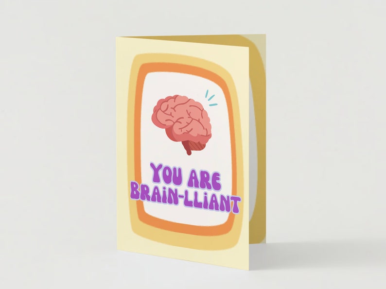 You Are Brain-lliant! – Unique Science-inspired Card for Grads ...