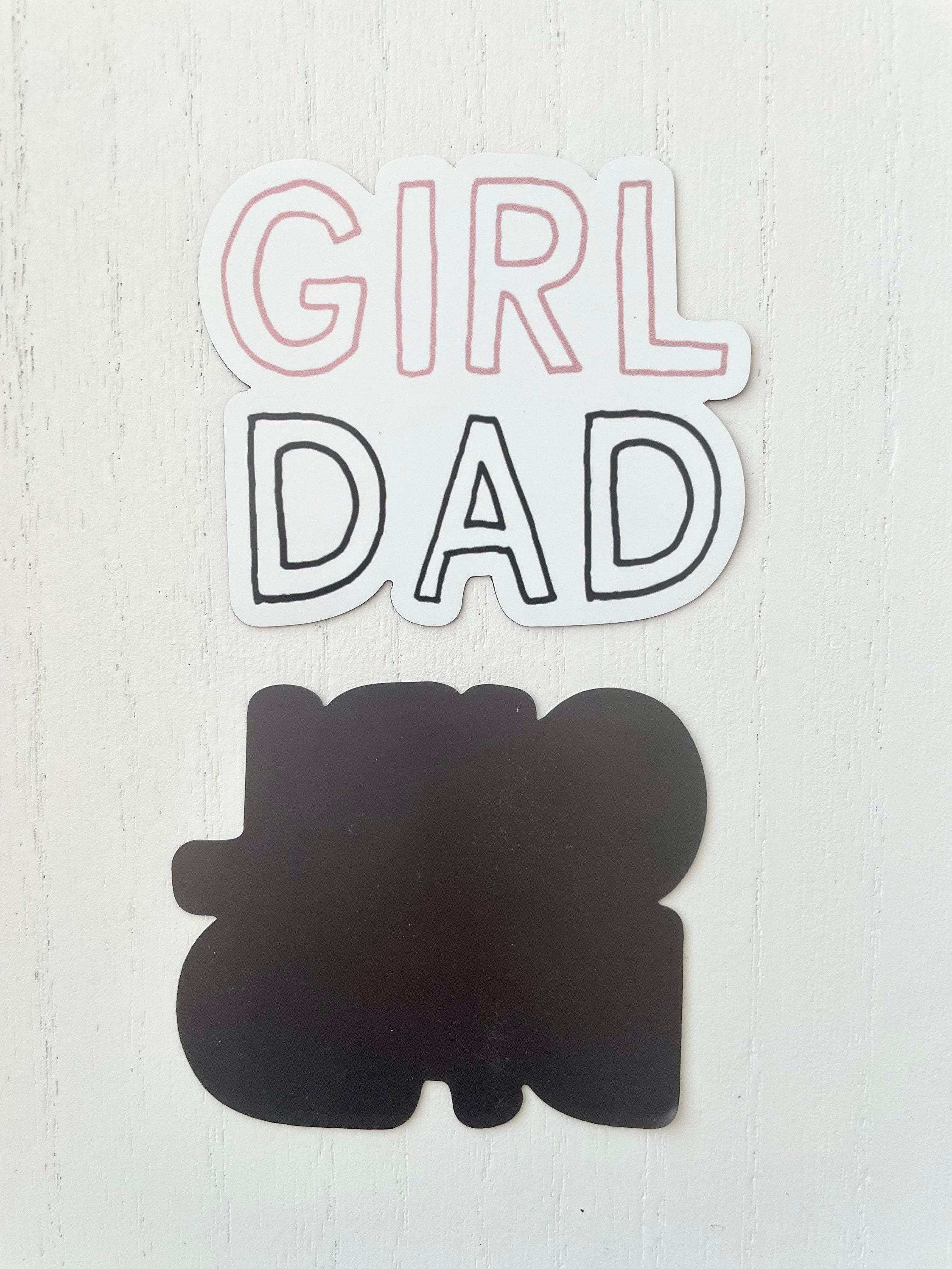 Girl Dad Magnet, Dad Magnets, Gifts for Dad - Etsy
