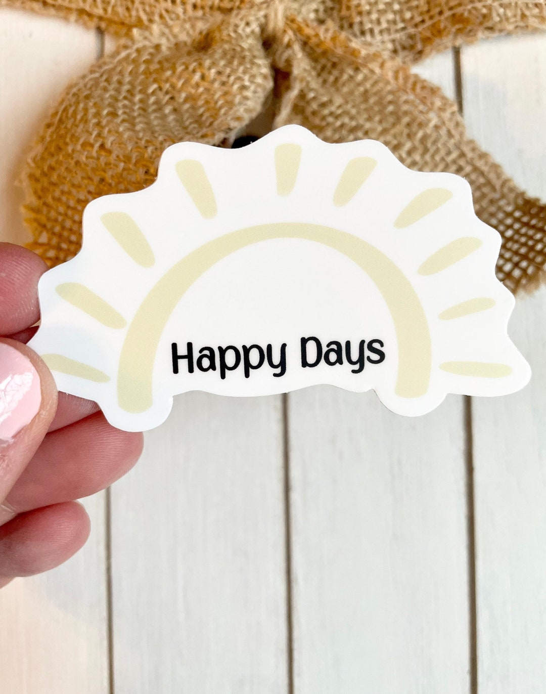 Happy Days Sun Sticker, Inspirational Sticker, Waterproof Sticker ...