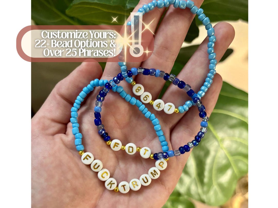 FUCK TRUMP Bracelet | Customized Beaded Friendship Bracelet | 8647 FDT ...