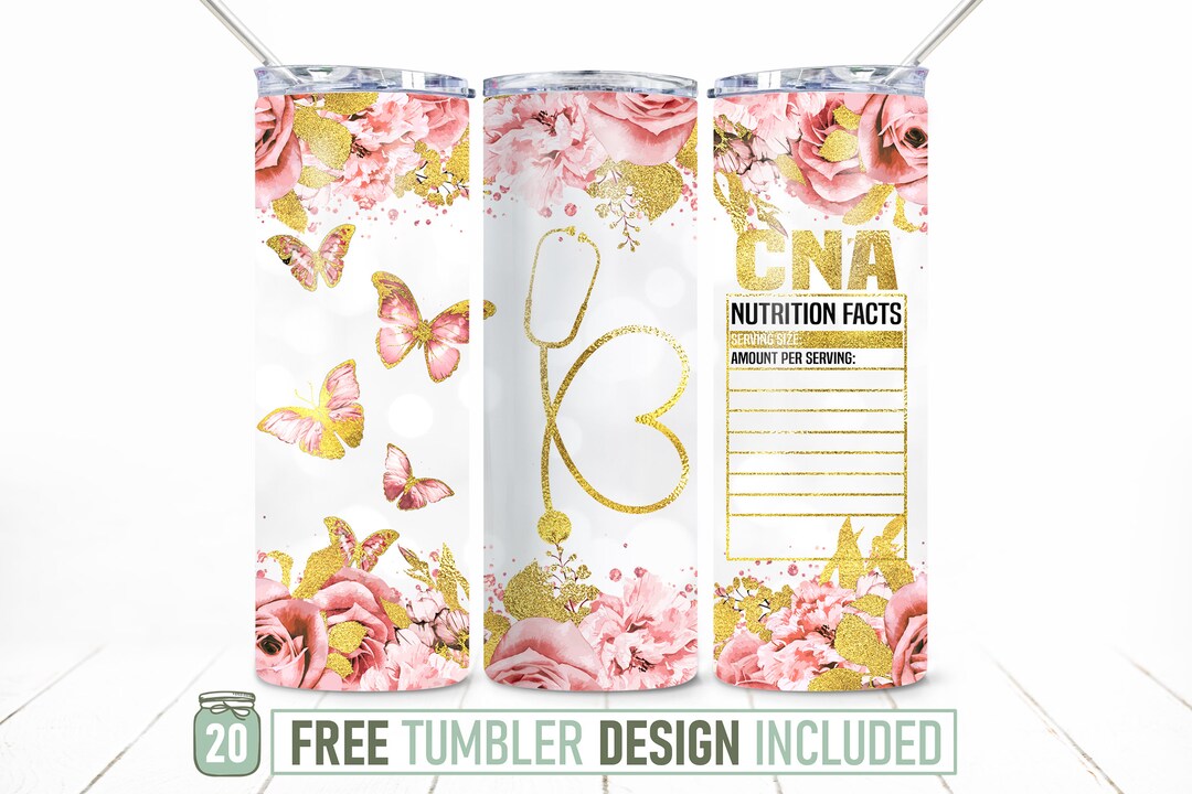 20oz CNA Nutrition Fact Skinny Tumbler Sublimation Png, Butterfly ...