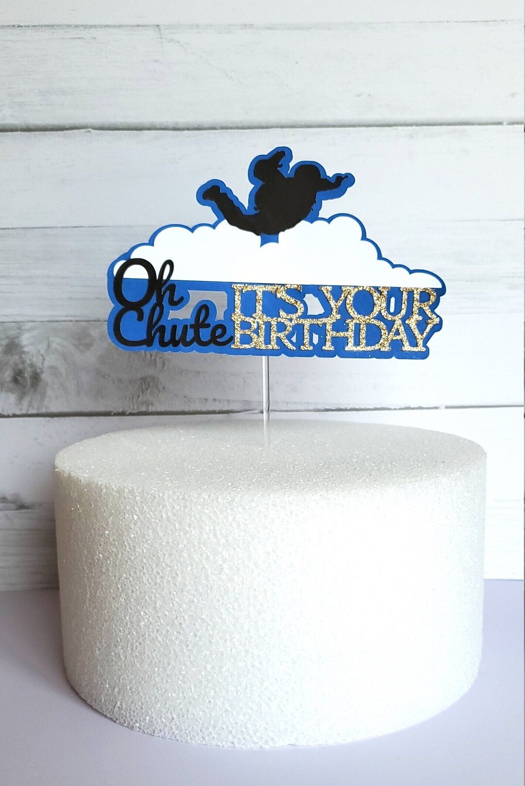 Skydiver Birthday Cake Topper, Skydiver Cake Topper, Oh Chute It's Your ...