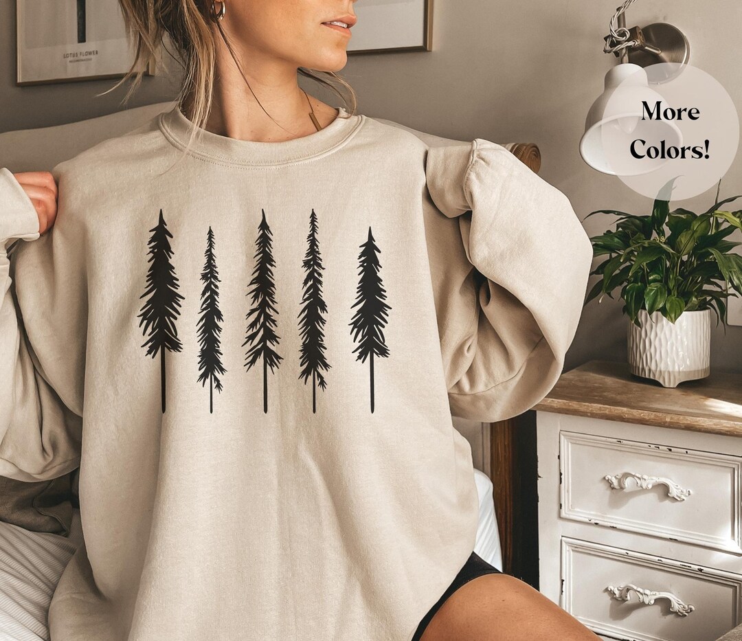 Pine Tree Sweatshirt, Evergreen Tree, Travel Sweatshirt, Gift for ...
