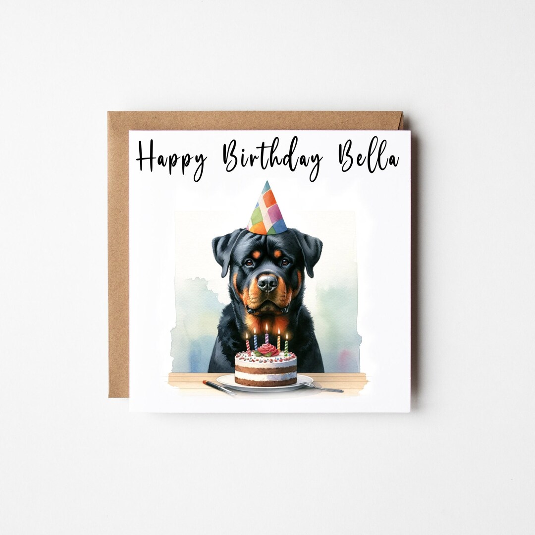 Personalised Rottweiler Birthday Card Card From Dog Dog Card Dog ...