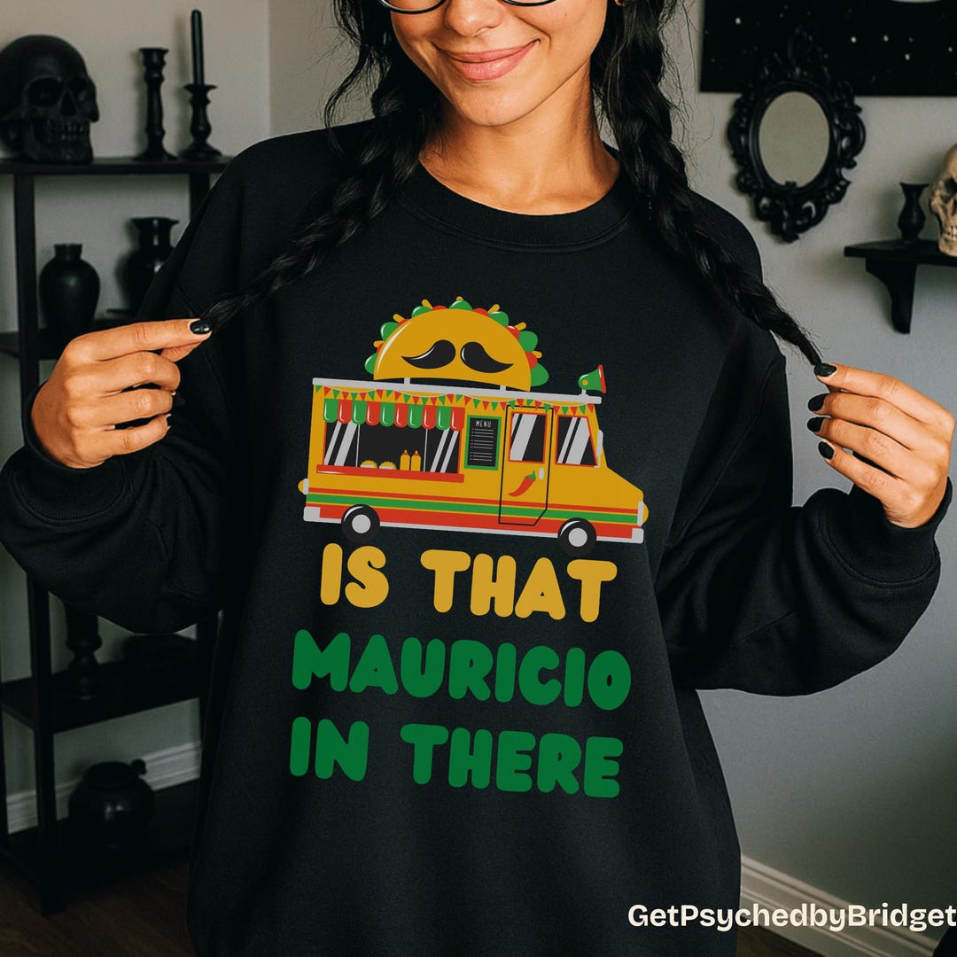 Psych TV Show Sweatshirt, is That Mauricio in There, Retro Sitcom - Etsy