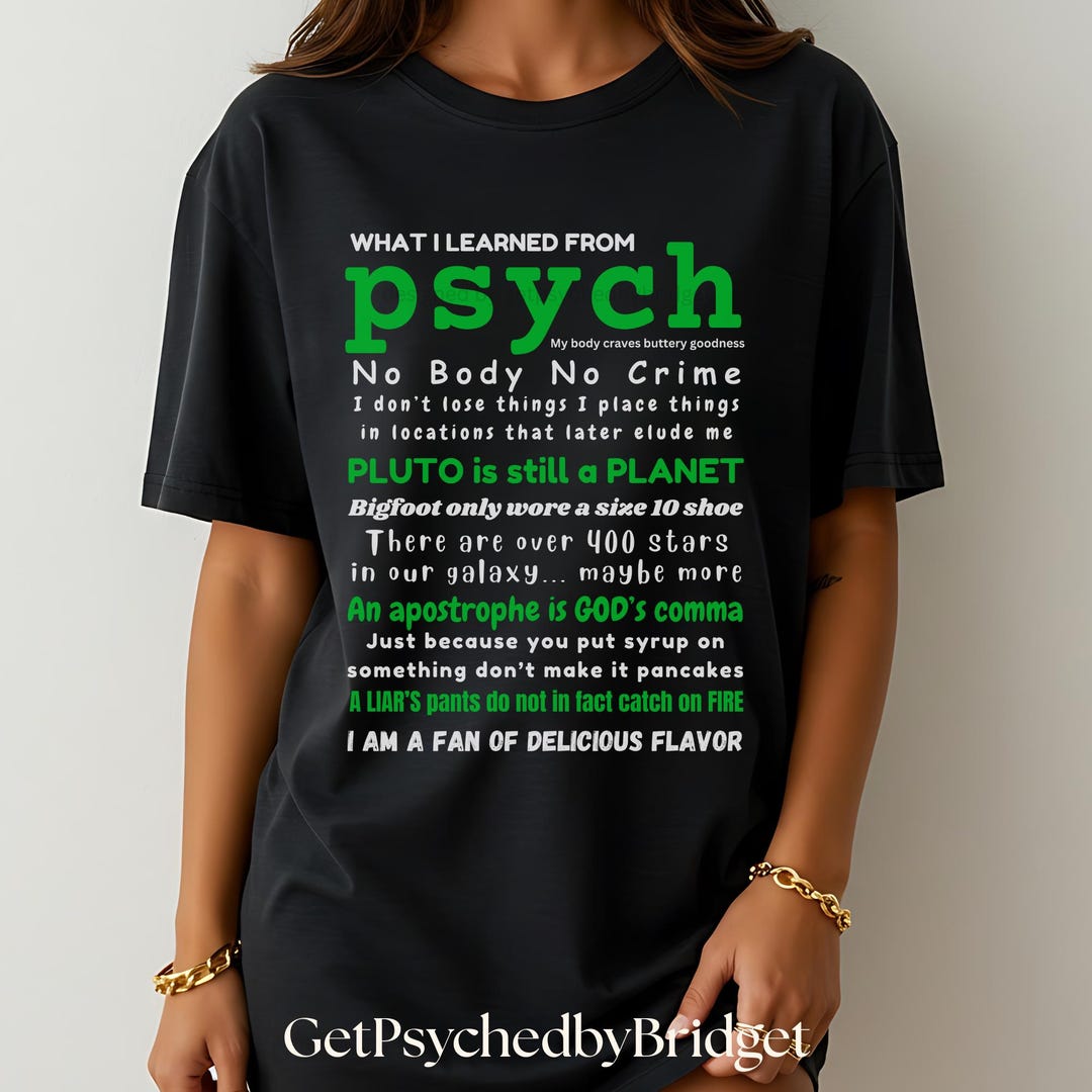 Psych TV Show T-shirt, What I Learned From Psych T-shirt, Shawn & Gus T ...
