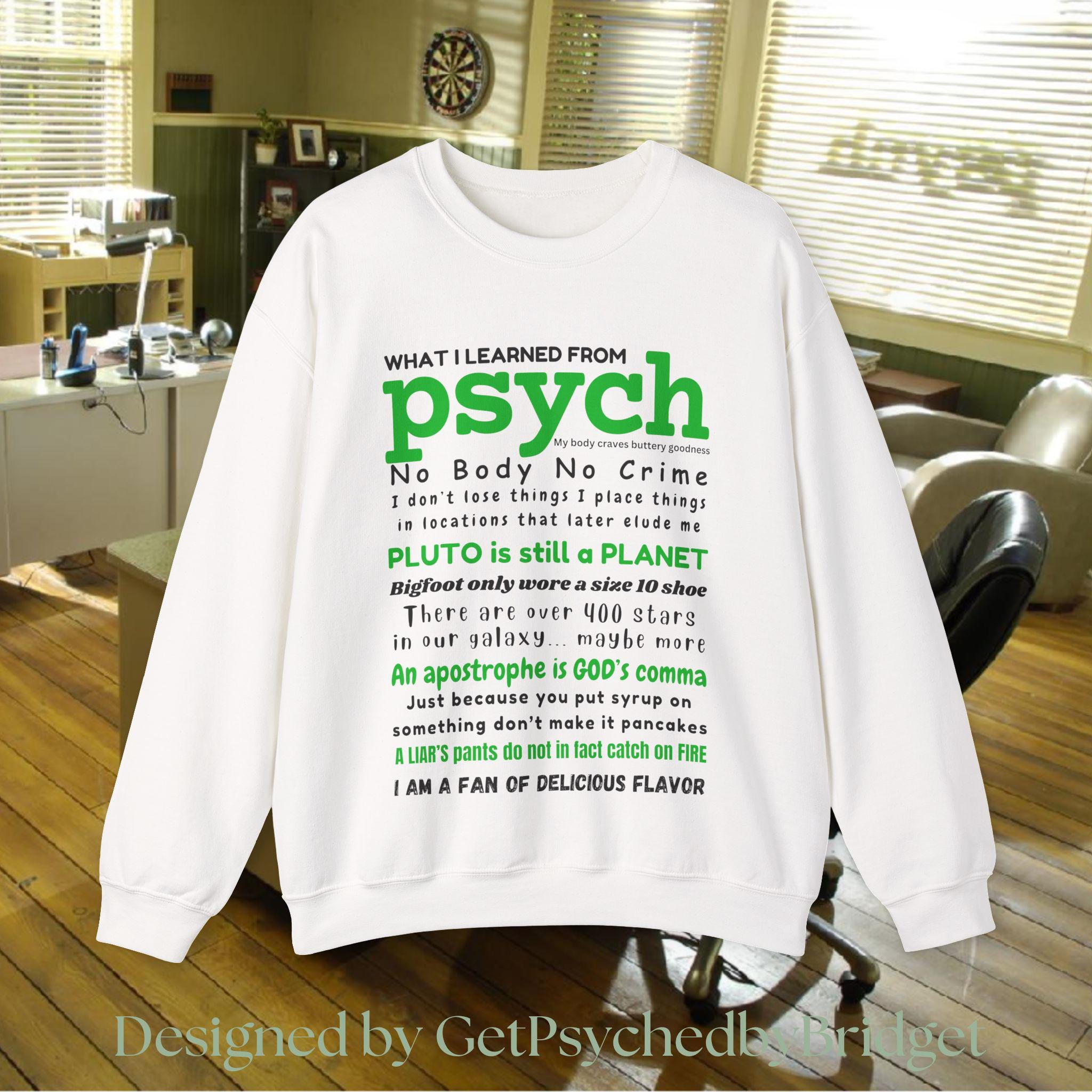 Psych Tv Show What I Learned From Psych Sweatshirt, Shawn & Gus ...