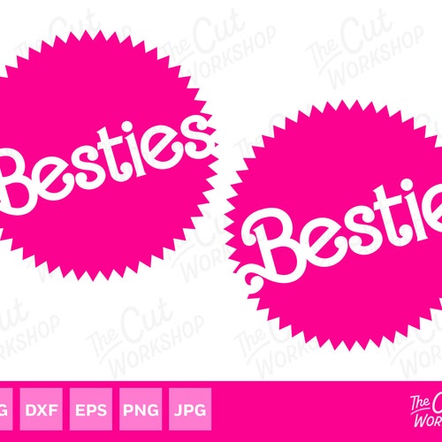 Girly Pink Bestie Besties W/ Outline SVG DXF PNG Jpeg - Etsy