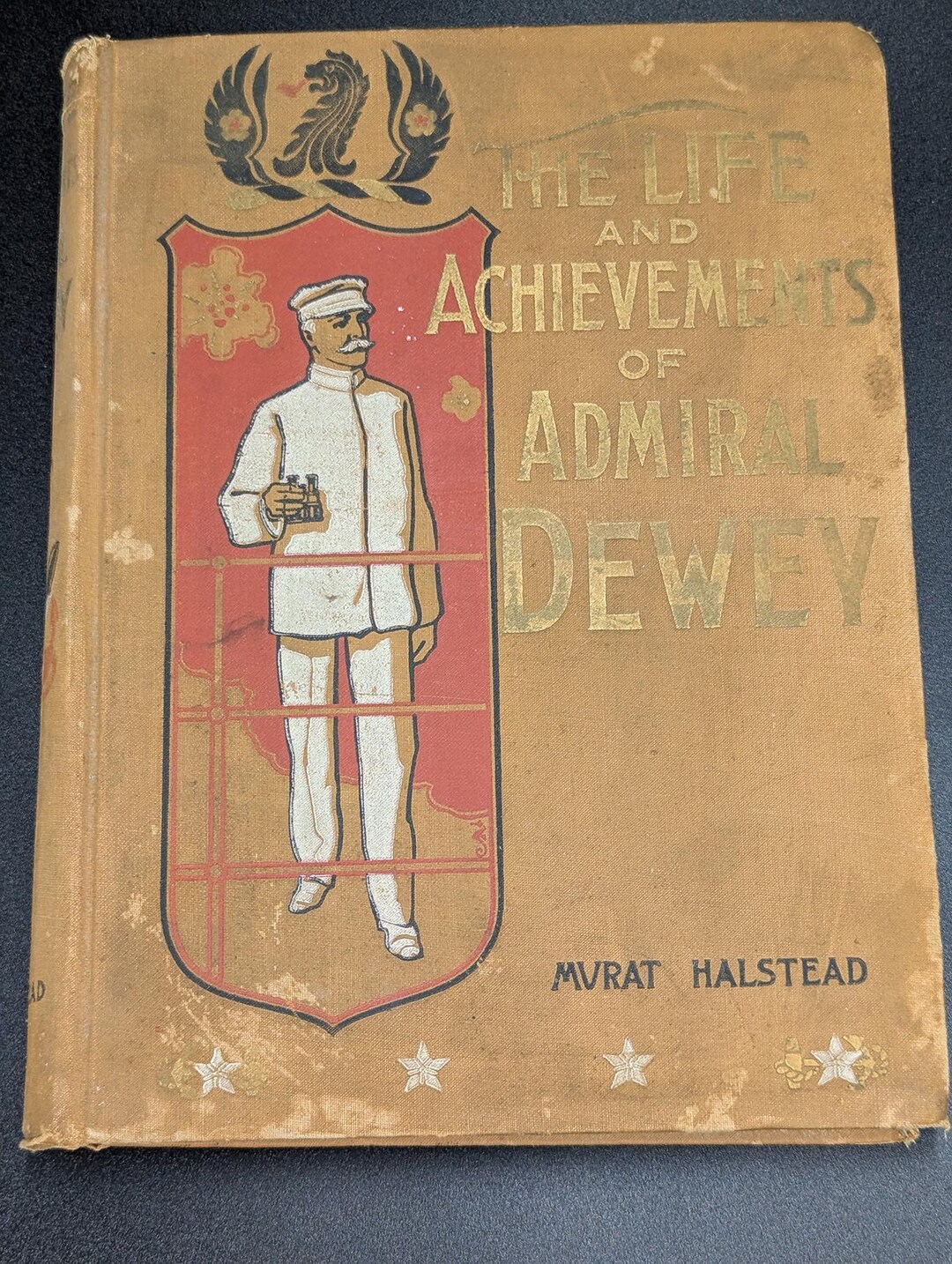 Antique Awesome 1899 "the Life and Achievements of Admiral Dewey" by ...