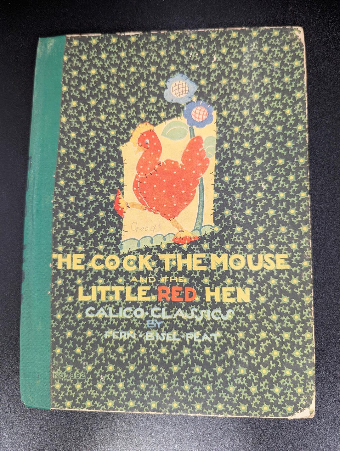 Vintage 1932 Calico Classics "the Cock the Mouse and the Little Red Hen ...