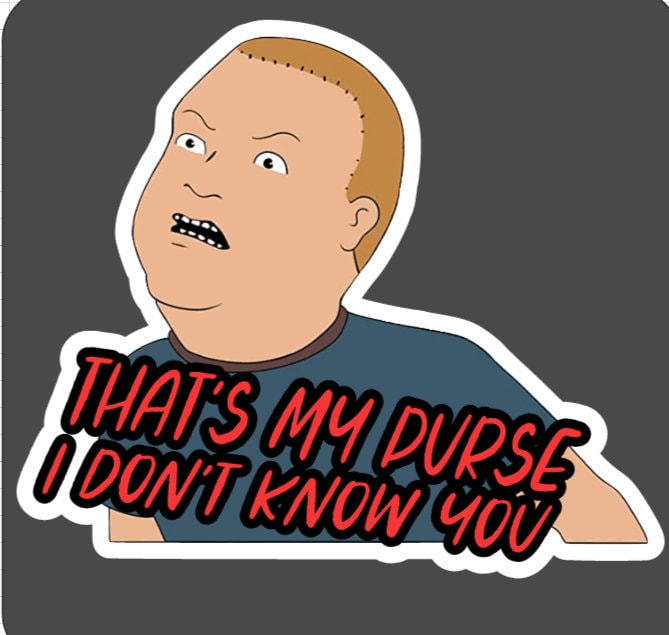 King of the Hill Bobby Hill That's My Purse I Don't - Etsy
