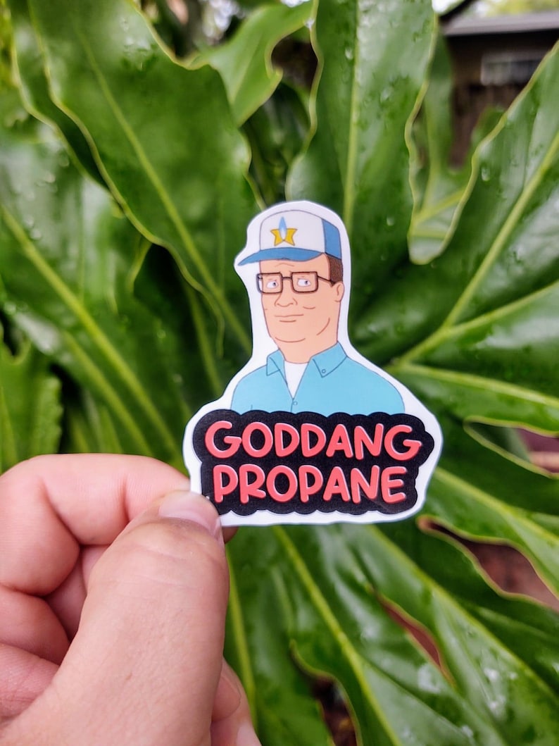 Hank Hill God Dang Propane Sticker King of the Hill Vinyl - Etsy