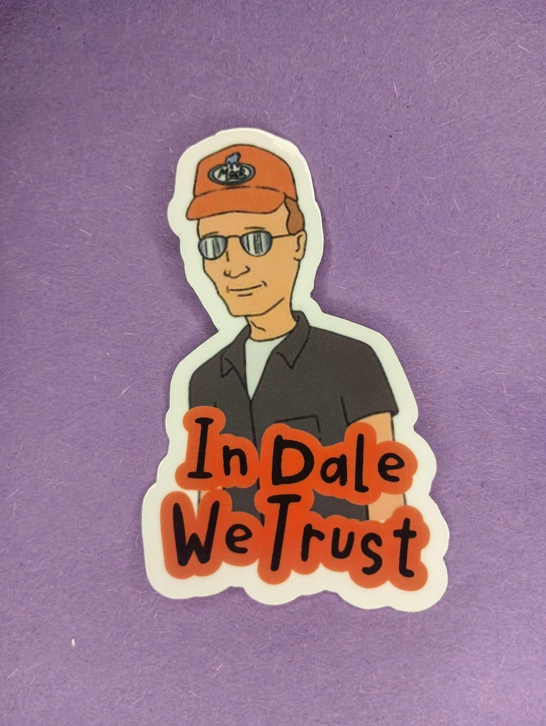 In Dale We Trust Dale Gribble Sticker - Etsy