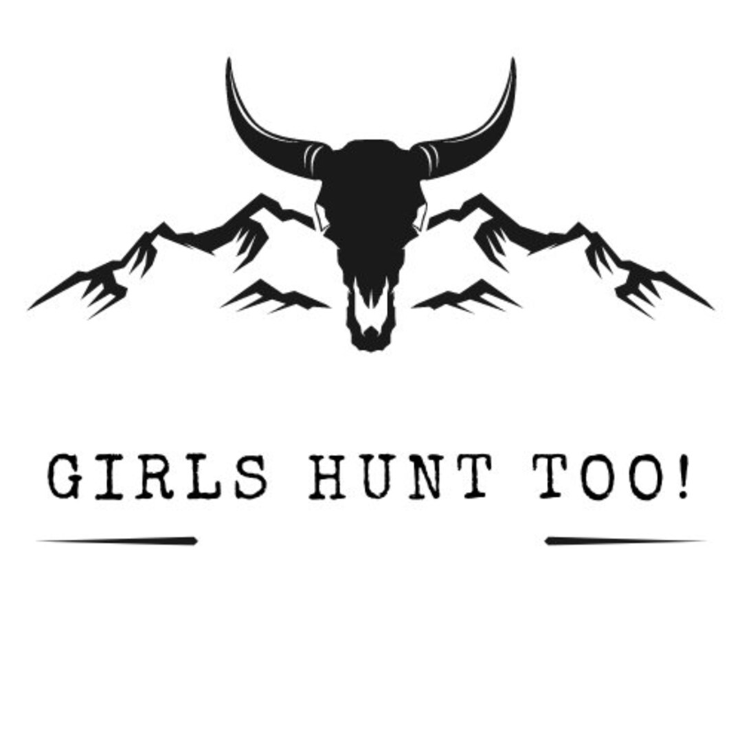 Digital Download - Girls Hunt Too! - SVG/PNG - Etsy