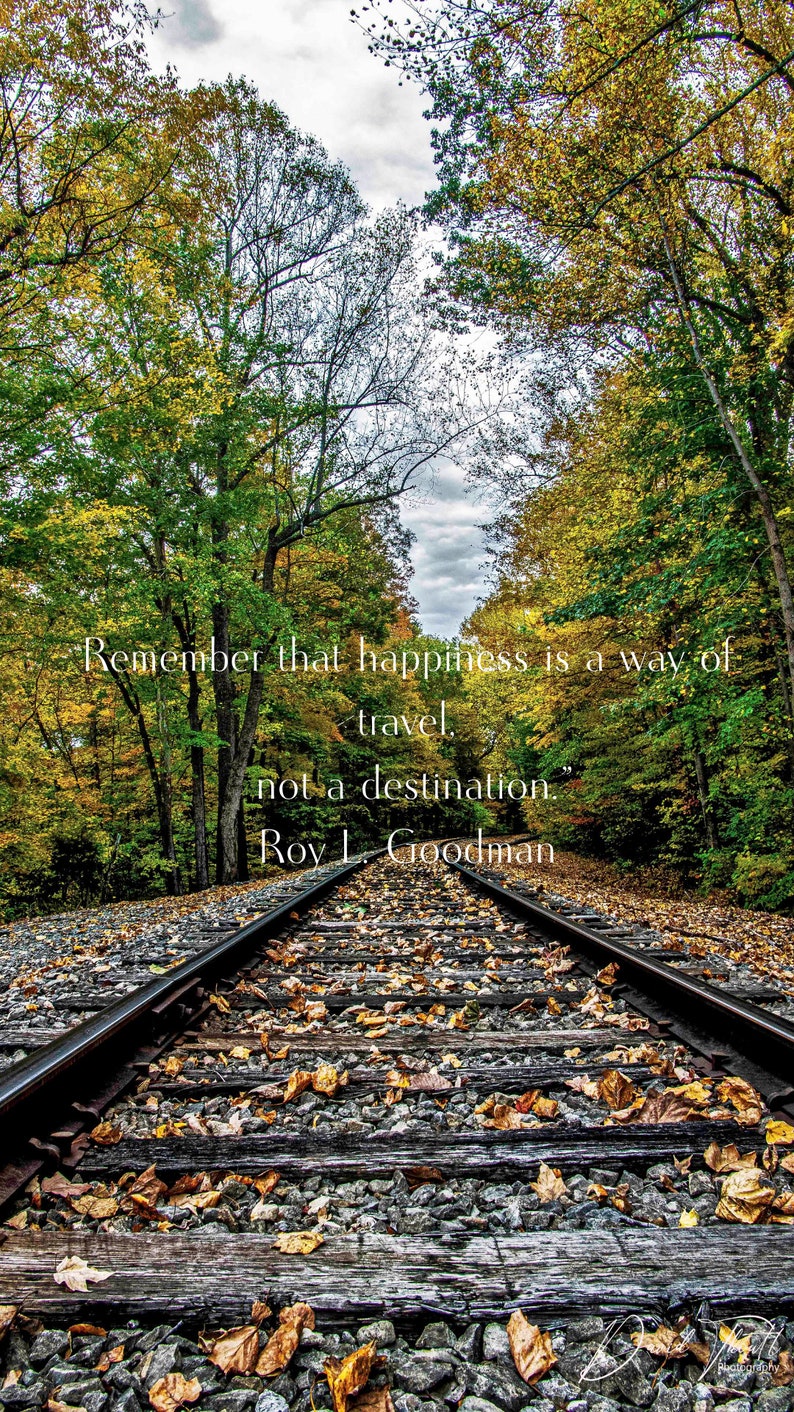 Motivational Screensaver With Quote on Happiness With Photo of Train ...