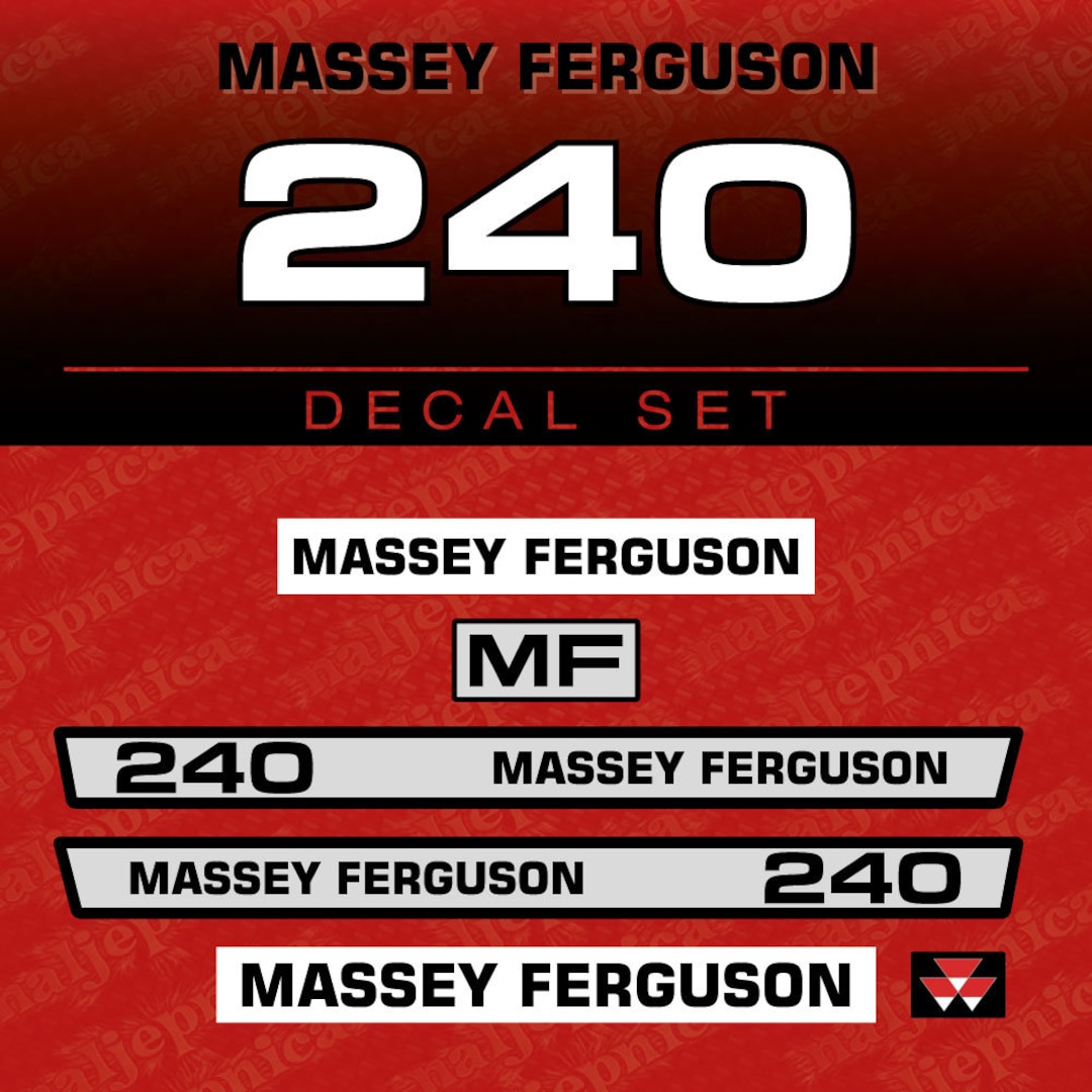 Massey Ferguson 240 (E) Aftermarket Replacement Tractor Decal (sticker ...