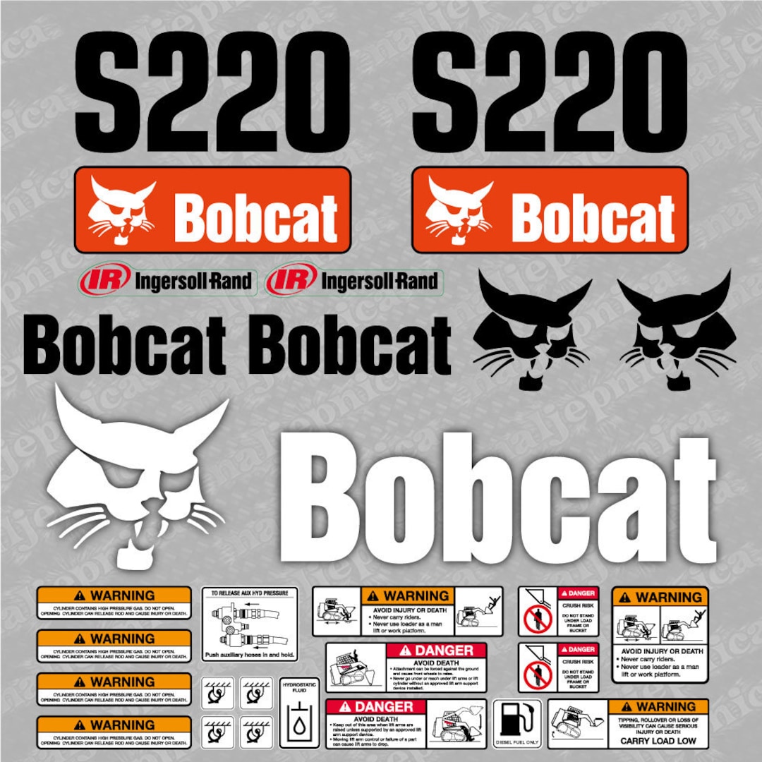 Bobcat S220 Loader Aftermarket Decal / Aufkleber / Adesivo / Sticker ...