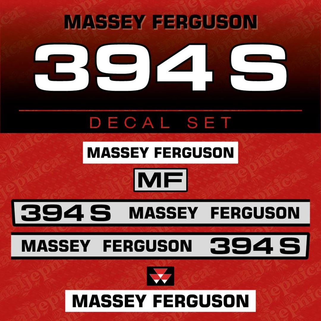Massey Ferguson 394S Aftermarket Replacement Tractor Decal (sticker) Set - Etsy
