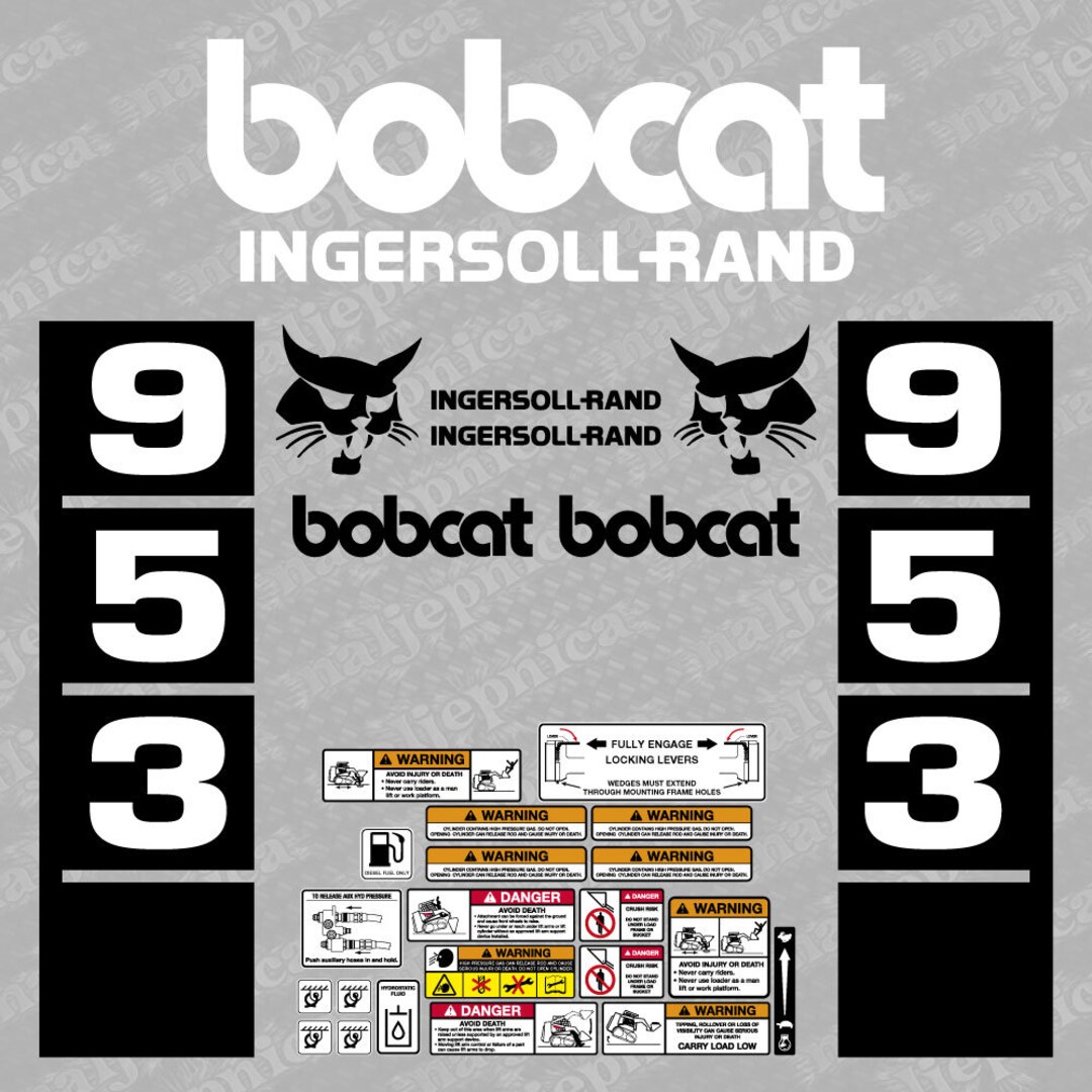 Bobcat 953 B&W Ingersoll Rand Loader Aftermarket Decal / Aufkleber ...