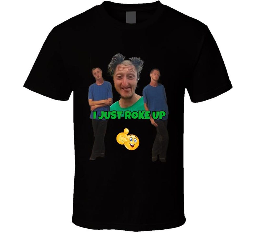 Daniel Larson I Just Roke up Funny Tiktok T Shirt - Etsy