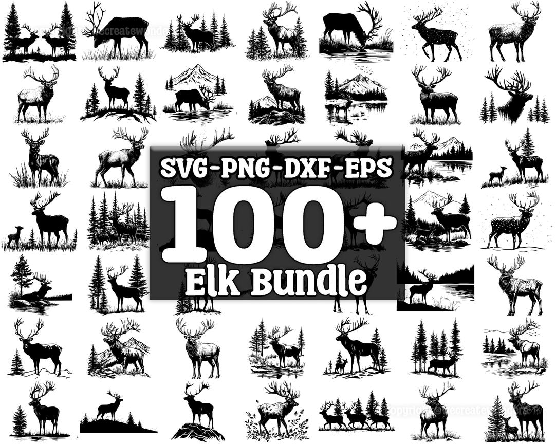 Elk Scene SVG Bundle, Set of 100, Instant Digital Download, Png, Svg ...