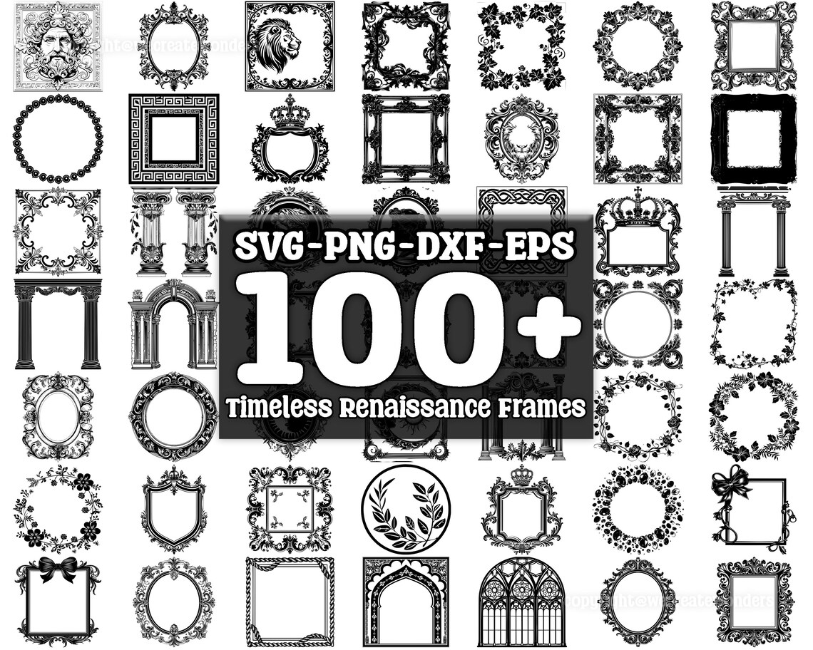 Timeless Renaissance Frames SVG Bundle, Set of 100, Instant Digital ...