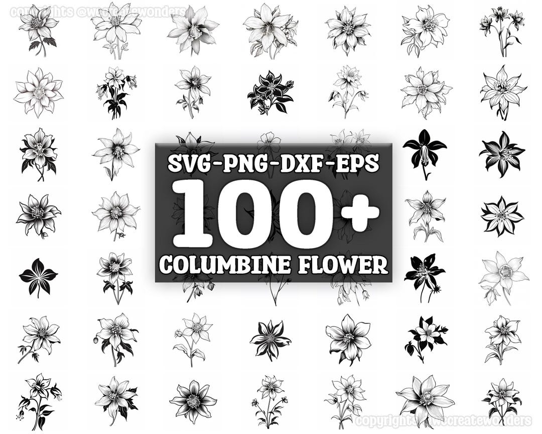 Columbine Flower SVG Bundle, Set of 100, Instant Digital Download, Png ...