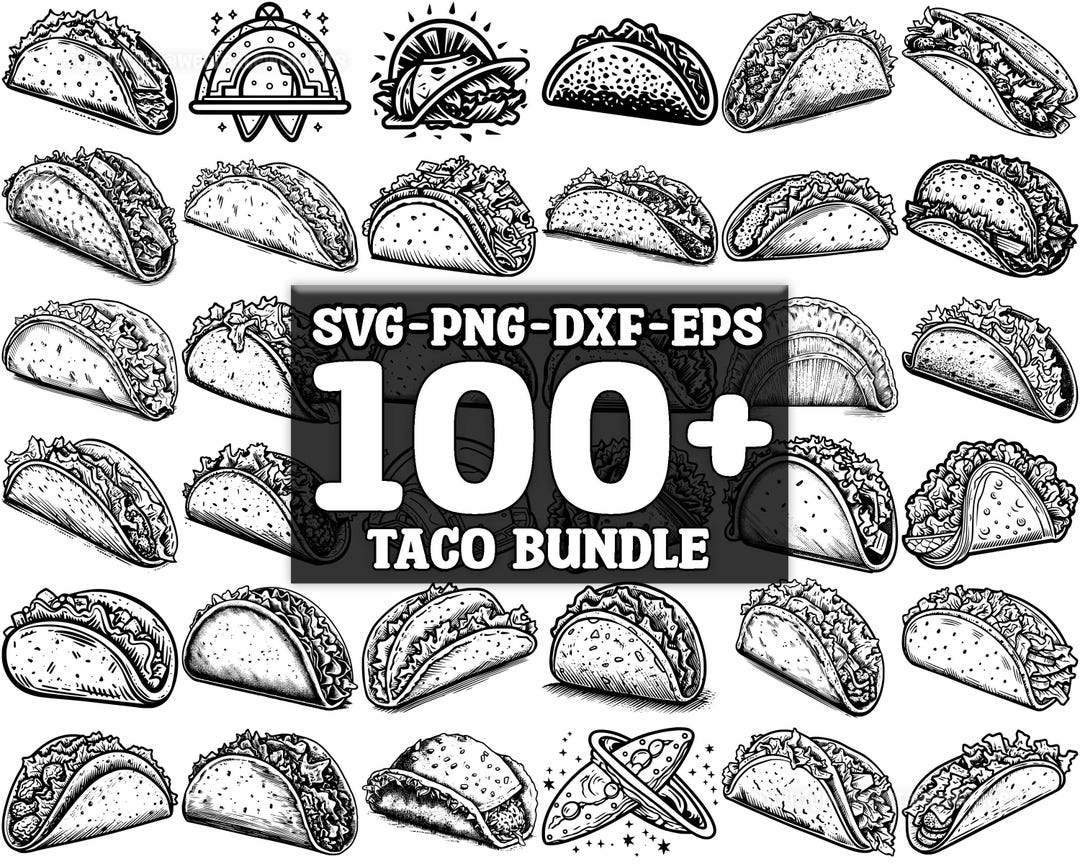 Taco Bundle SVG Bundle, Set of 100, Instant Digital Download, Png, Svg ...