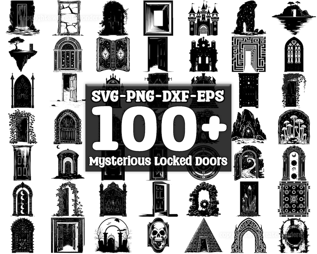 Mysterious Locked Doors SVG Bundle, Set of 100, Instant Digital ...