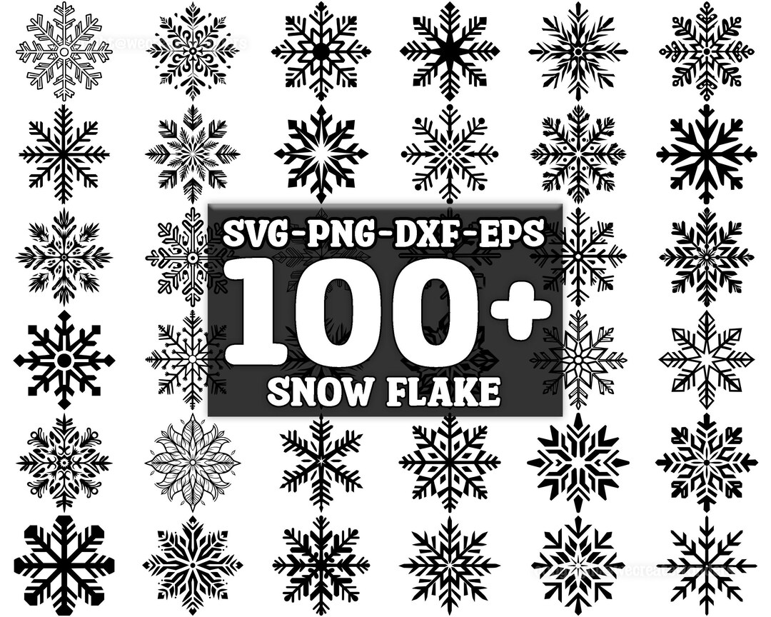 Snow Flake SVG Bundle, Set of 100, Instant Digital Download, Png, Svg ...