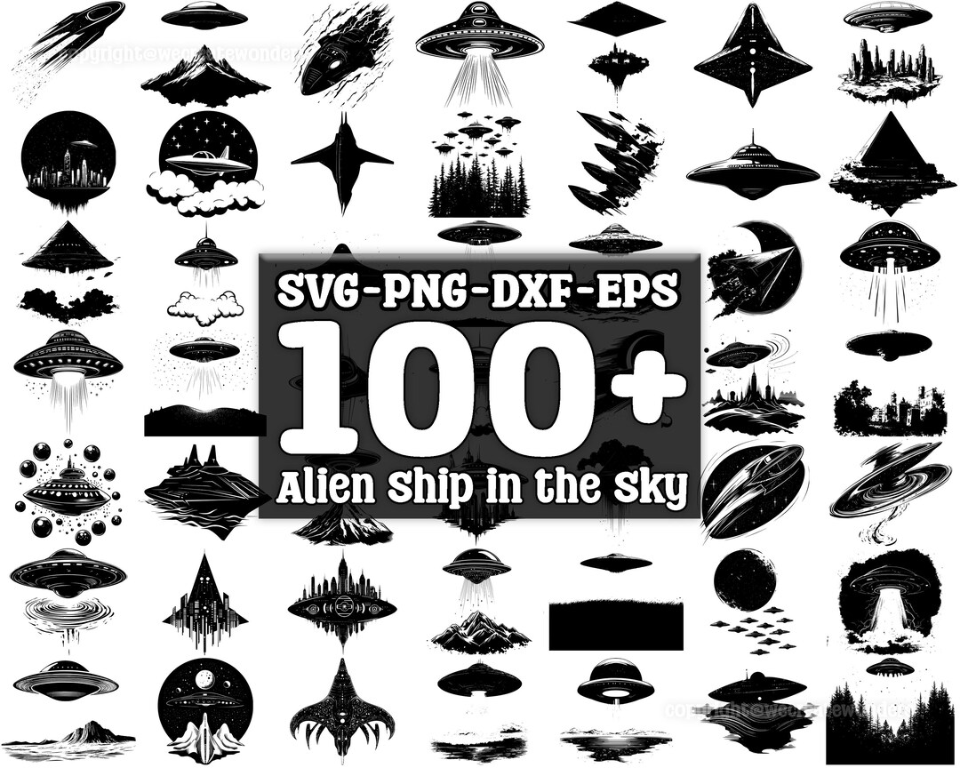 Alien Ship in the Sky SVG Bundle, Set of 100, Instant Digital Download ...