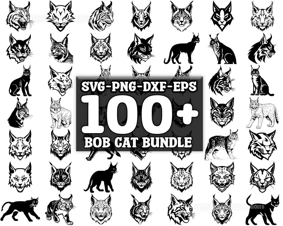 Bob Cat SVG Bundle, Set of 100, Instant Digital Download, Png, Svg, Eps ...