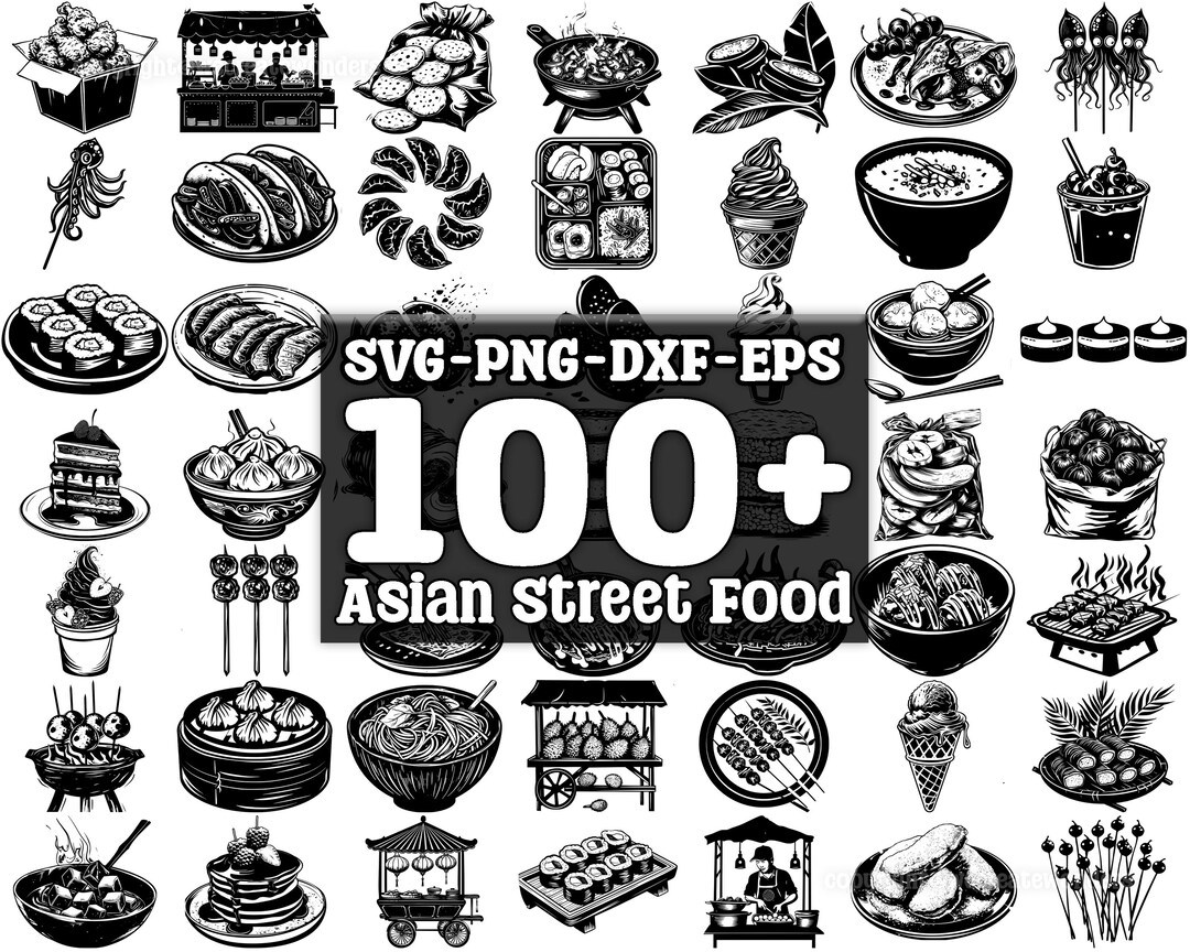 Asian Street Food SVG Bundle, Set of 100, Instant Digital Download, Png ...