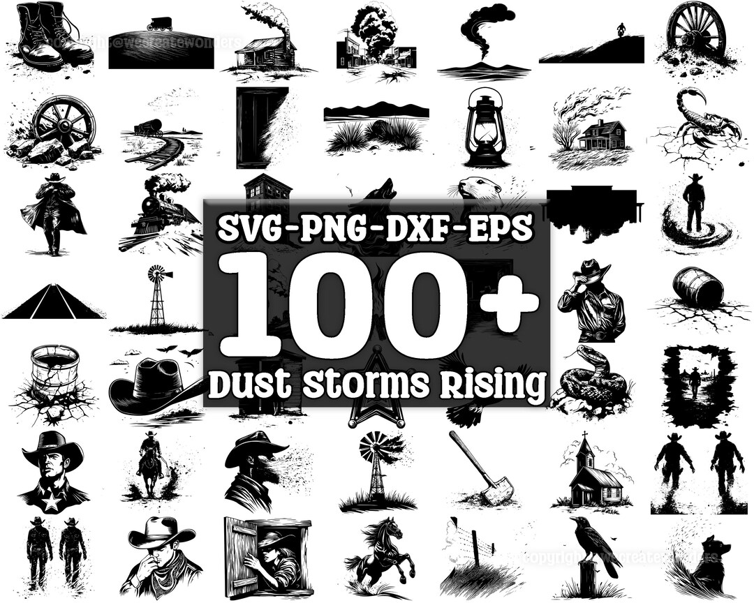 Dust Storms Rising SVG Bundle, Set of 100, Instant Digital Download ...