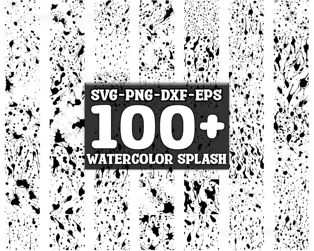 Splash SVG Bundle, Set of 100, Instant Digital Download, Png, Svg, Eps ...