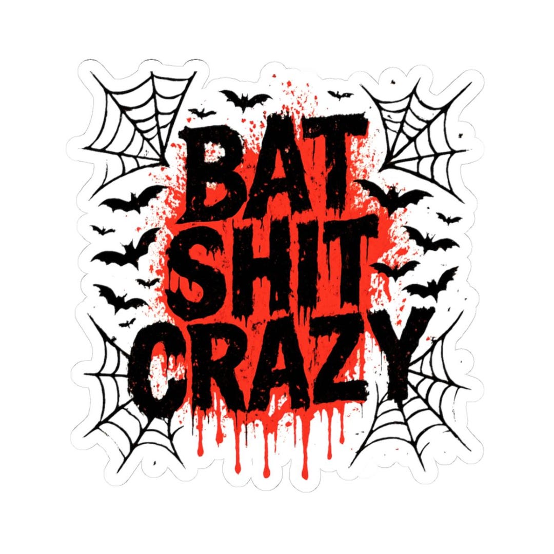 Bat Shit Crazy Halloween Stickers, Funny Laptop Decals, Spooky Decor ...