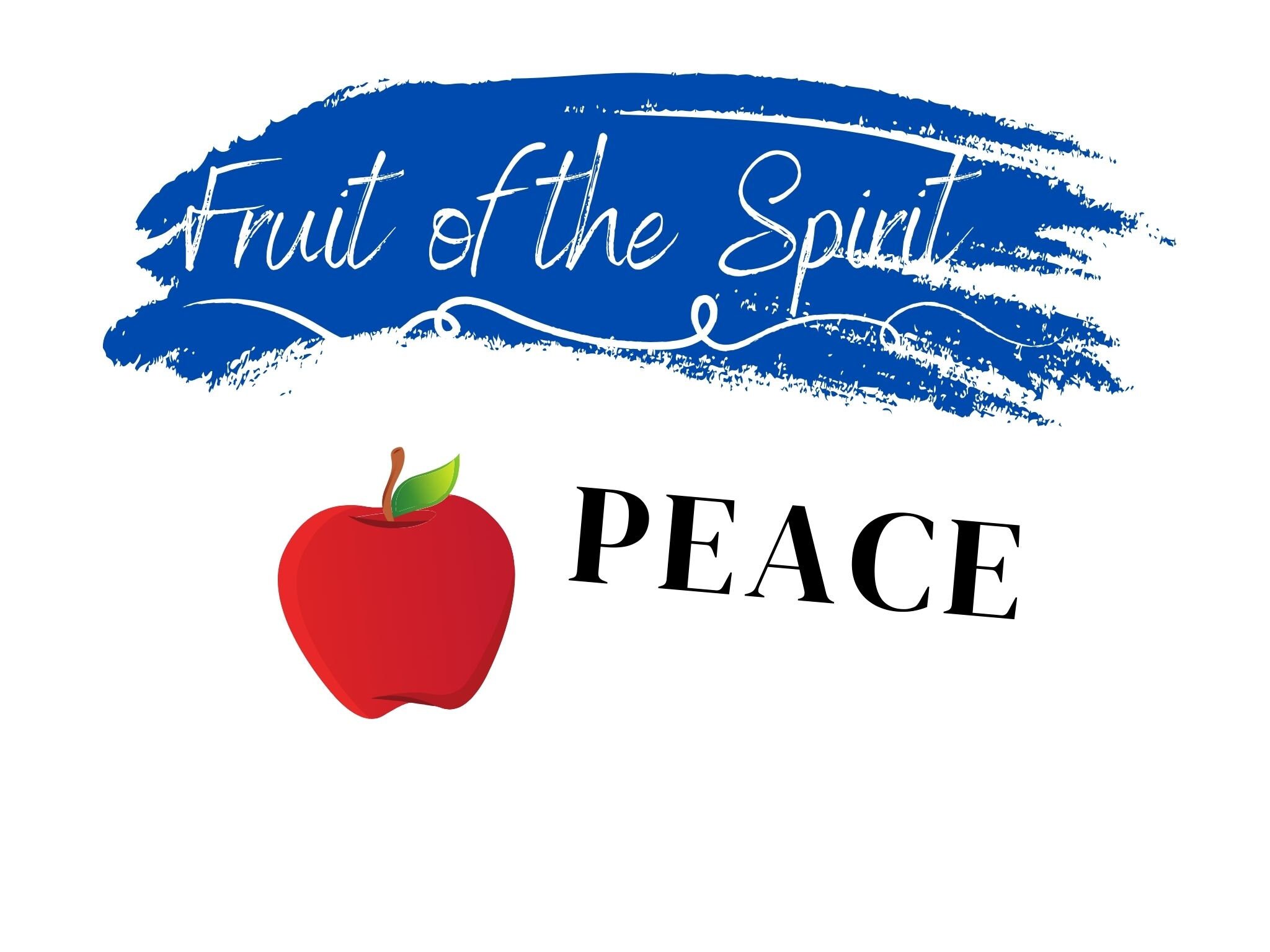 Peace, Fruits of the Spirit, Fruit of the Spirit Children's Bible ...