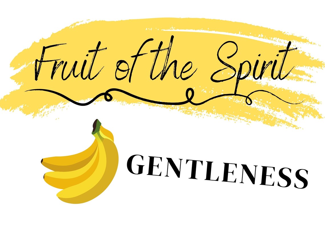 Gentleness, Fruits of the Spirit, Fruit of the Spirit Children's Bible ...