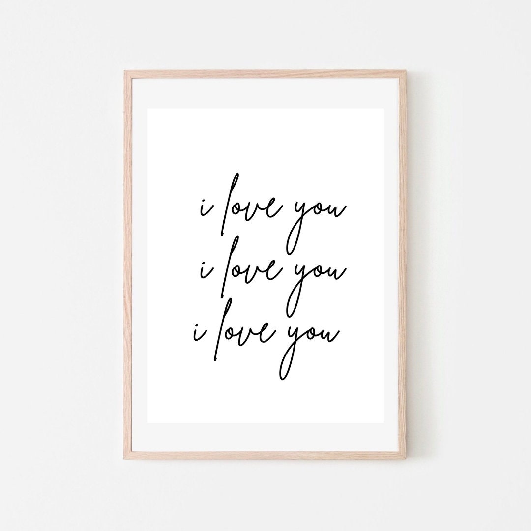 I Love You Digital Wall Art Print, Instant Download, Poster, Wall Art ...