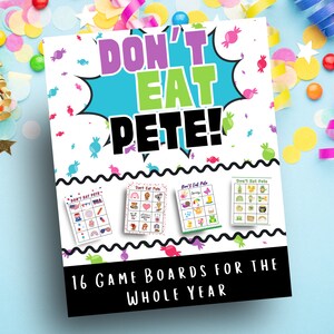 Don't Eat Pete Party Game Boards Valentine's Day, St. Patrick's Day ...