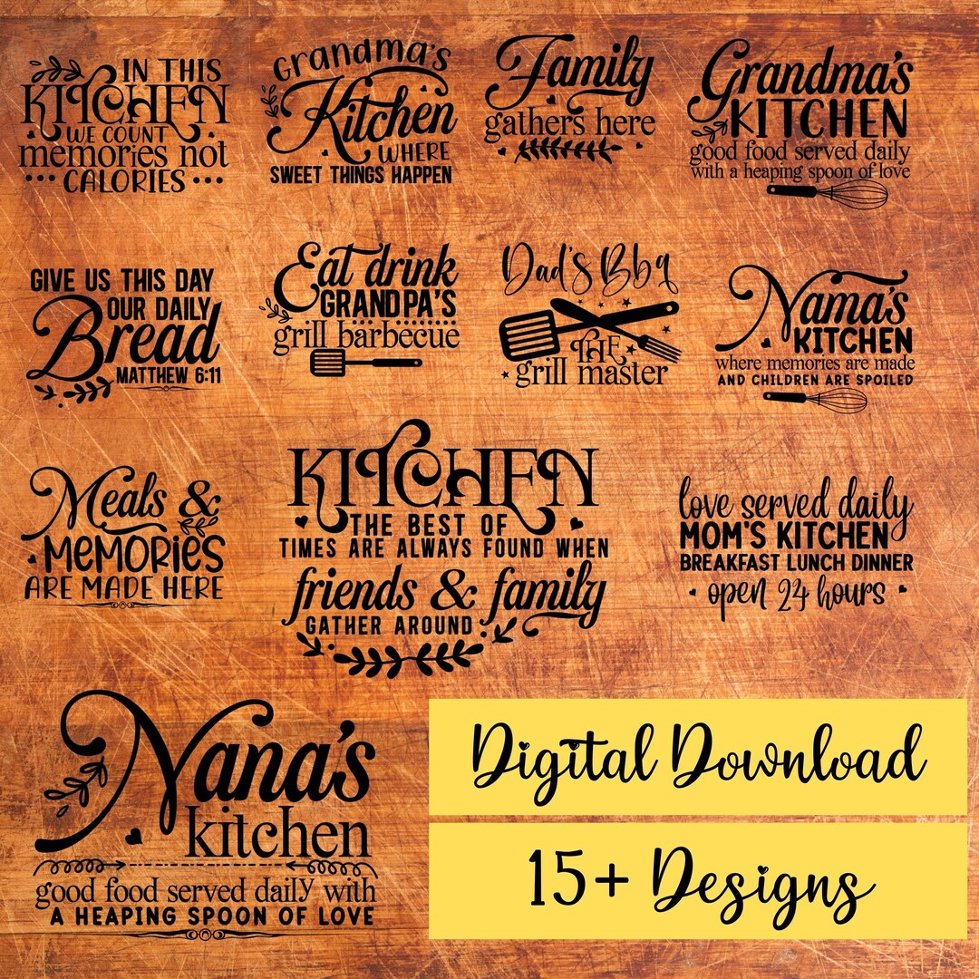 Kitchen Quotes SVG Bundle: Farmhouse Kitchen Designs (digital Download ...